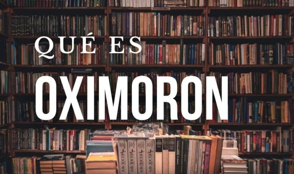 Oximoron que es ️ ¿cual es su propósito? ️ ejemplos