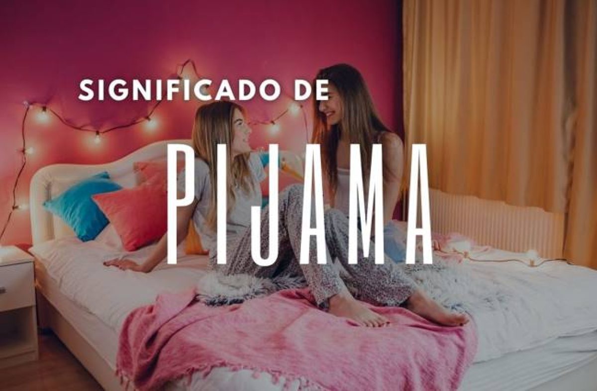 Significado de pijamas ️ Ejemplo de uso ️ Algunos Sinónimos