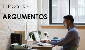 Tipos de argumentos ️ como construir un argumento
