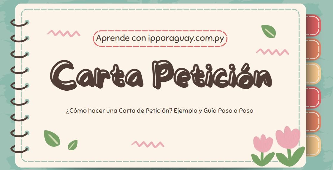 ¿Cómo hacer una Carta de Petición? ️ Ejemplo y Guía 2023